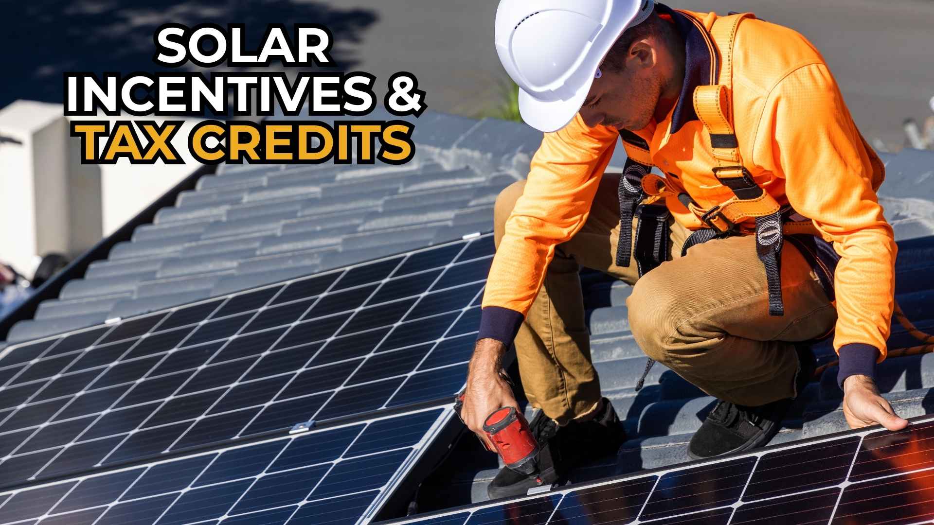 Solar Incentives & Tax Credits In California 2026: Gecko Solar